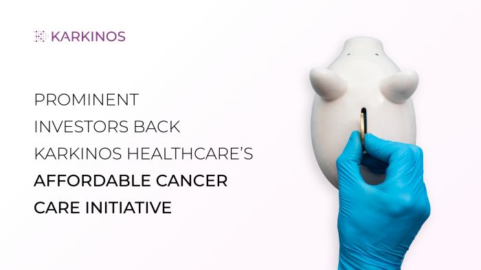 Karkinos Healthcare – A Purpose Driven Oncology Platform
